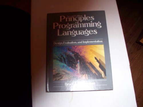 Principles Of Programming Languages Design Evaluation And Implementation Bruce J Maclennan