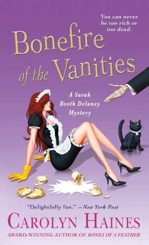 Bonefire of the Vanities Sarah Booth Delaney Bk 12, Carolyn Haines ... Bonefire of the Vanities Sarah Booth Delaney Bk 12, Carolyn Haines ...