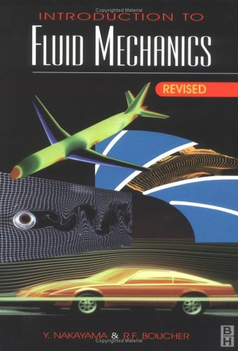 Introduction to Fluid Mechanics, Yasuki Nakayama, Robert Boucher ... Introduction to Fluid Mechanics, Yasuki Nakayama, Robert Boucher ...